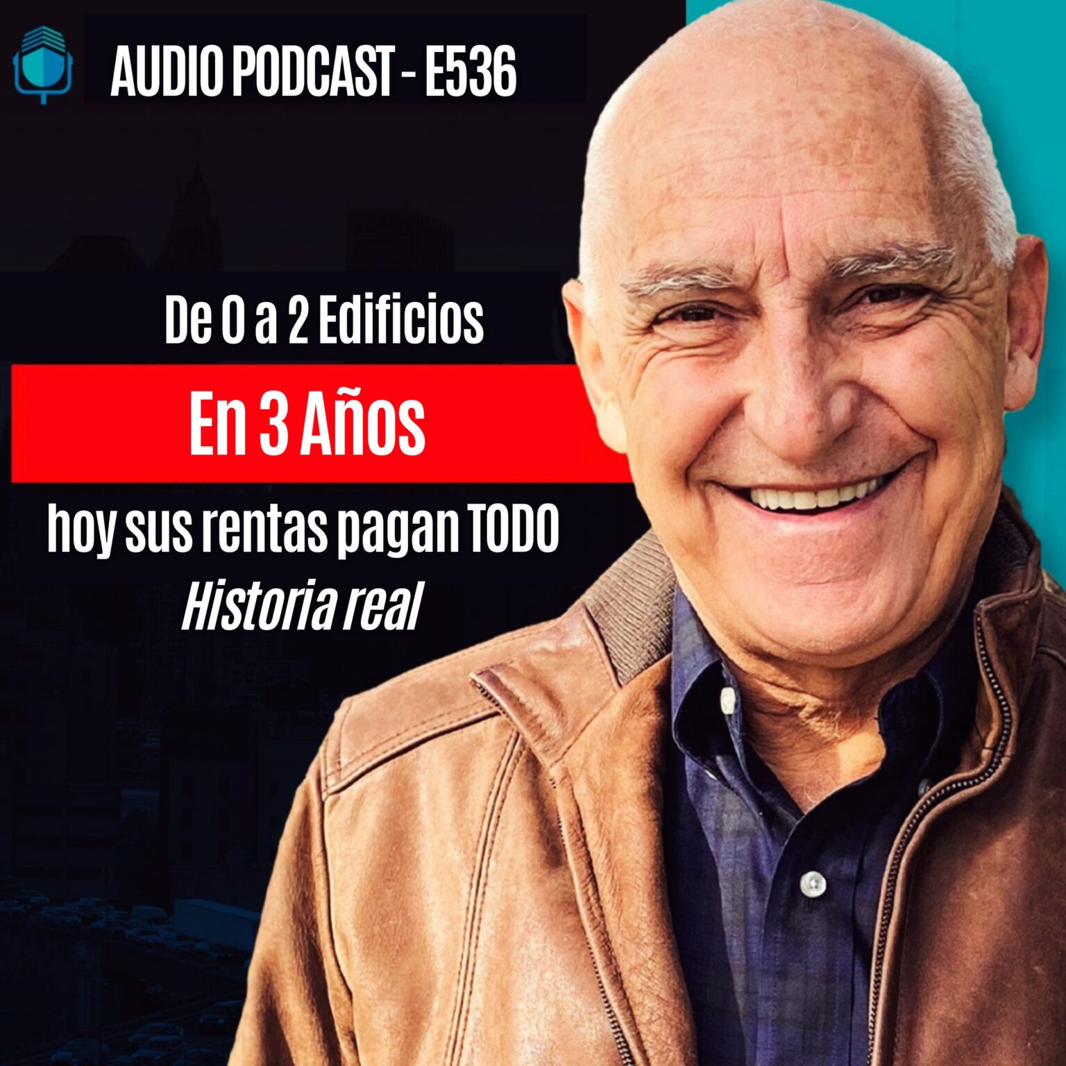 De 0 a 2 Edificios En 3 Años hoy sus rentas pagan TODO | Historia real ...